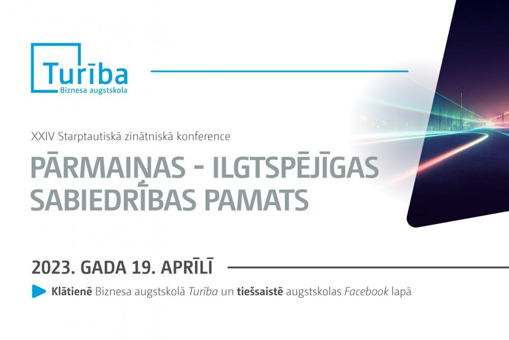 XXIV International Scientific Conference of Turība University "Change ...