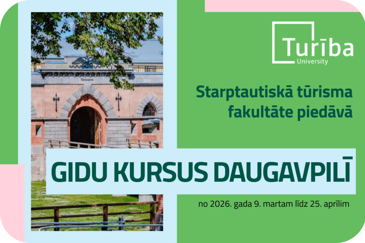 Turības Starptautiskā tūrisma fakultāte piedāvā gidu kursus Daugavpilī ...
